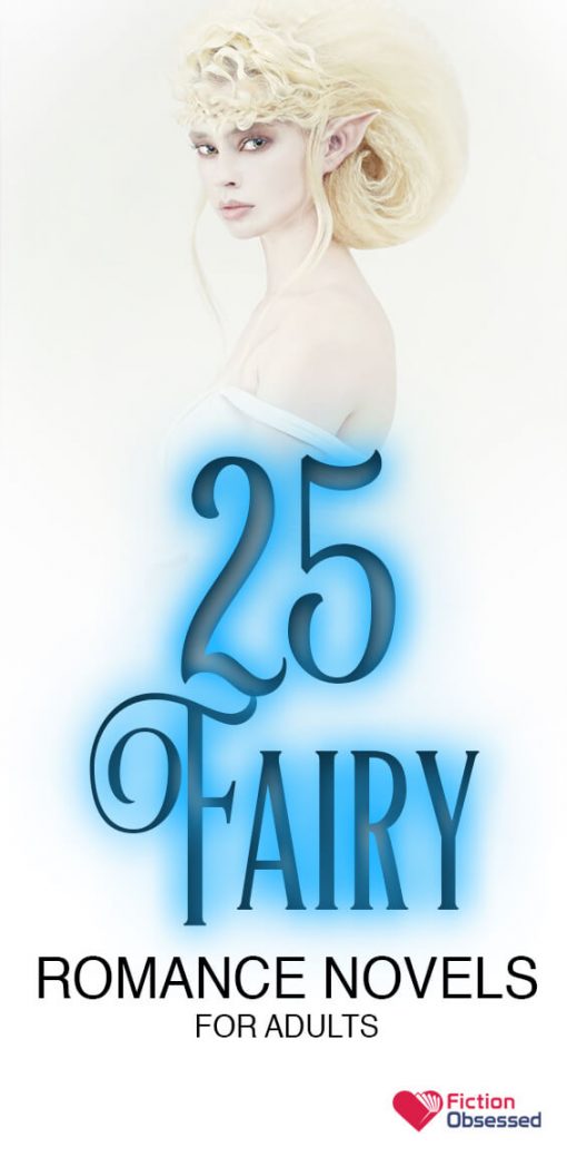 25 Best Fae Romance Novels Fairy Books For Adults To Read 2025